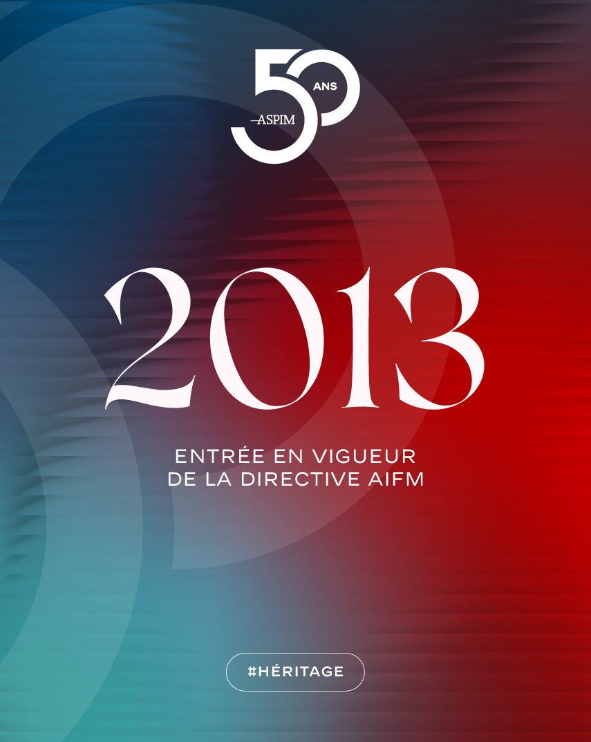 Série anniversaire - La directive AIFM : un tournant décisif pour l ...